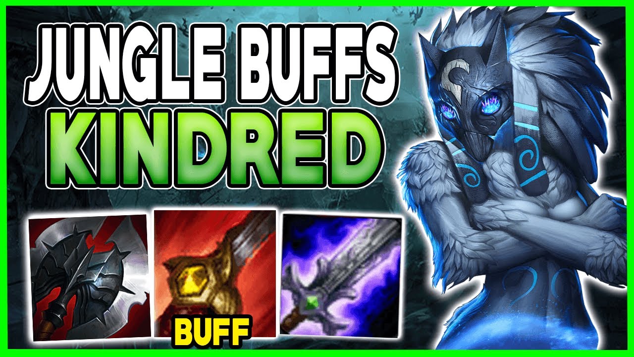 NEW JUNGLE BUFFS MAKE JUNGLE OP AGAIN! KINDRED JUNGLE XP BUFFS FEEL ...