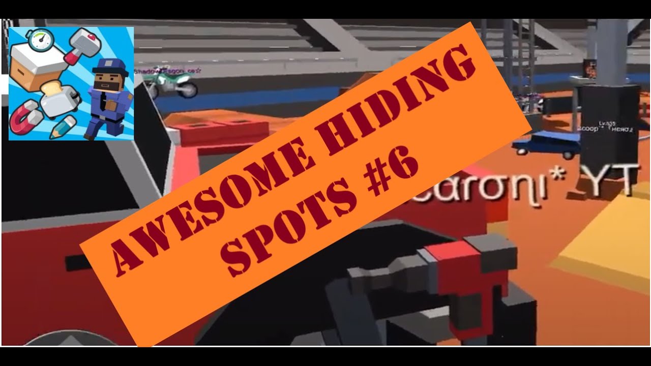 Hide.io - 7 AWESOME HIDING SPOTS in Hide.io #6 - YouTube