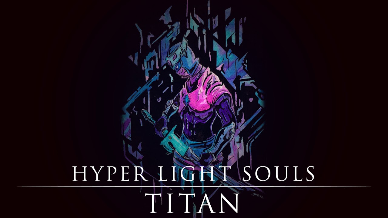 Hyper Light Souls Soundtrack - Titan ( Hyper Light Drifter Orchestral Arrangement) - YouTube