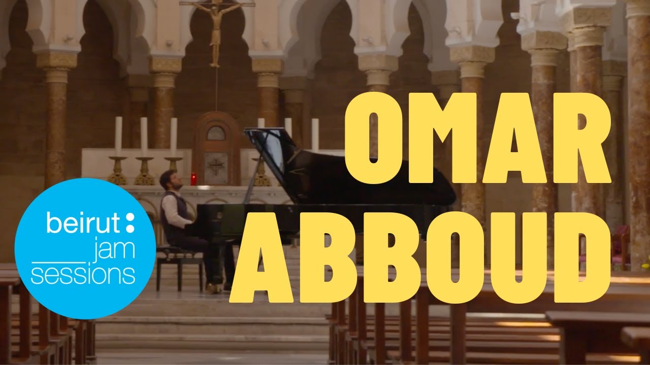 Omar Abboud | Beirut Jam Sessions - YouTube