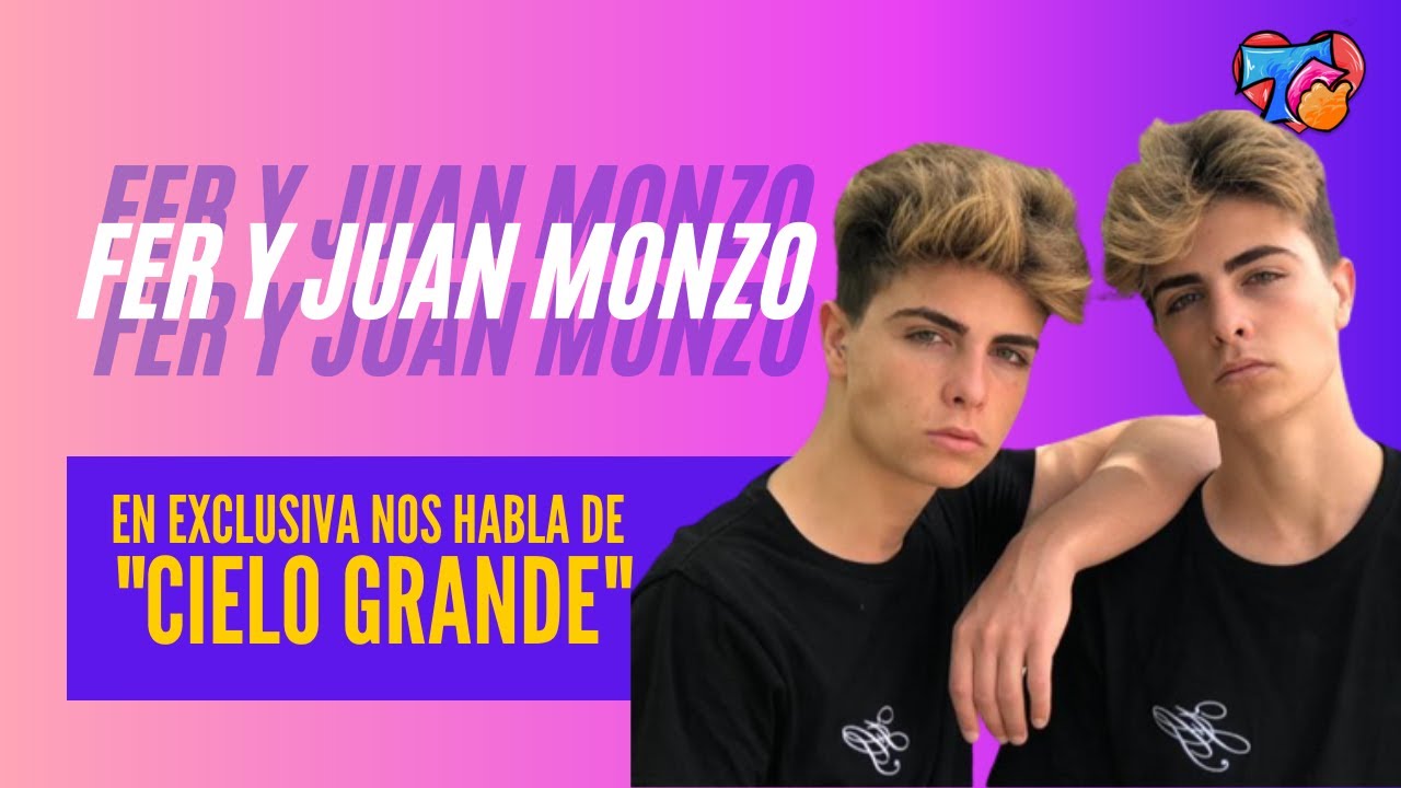 "CIELO GRANDE NOS CAMBIO LA VIDA" - FER Y JUAN MONZO - YouTube