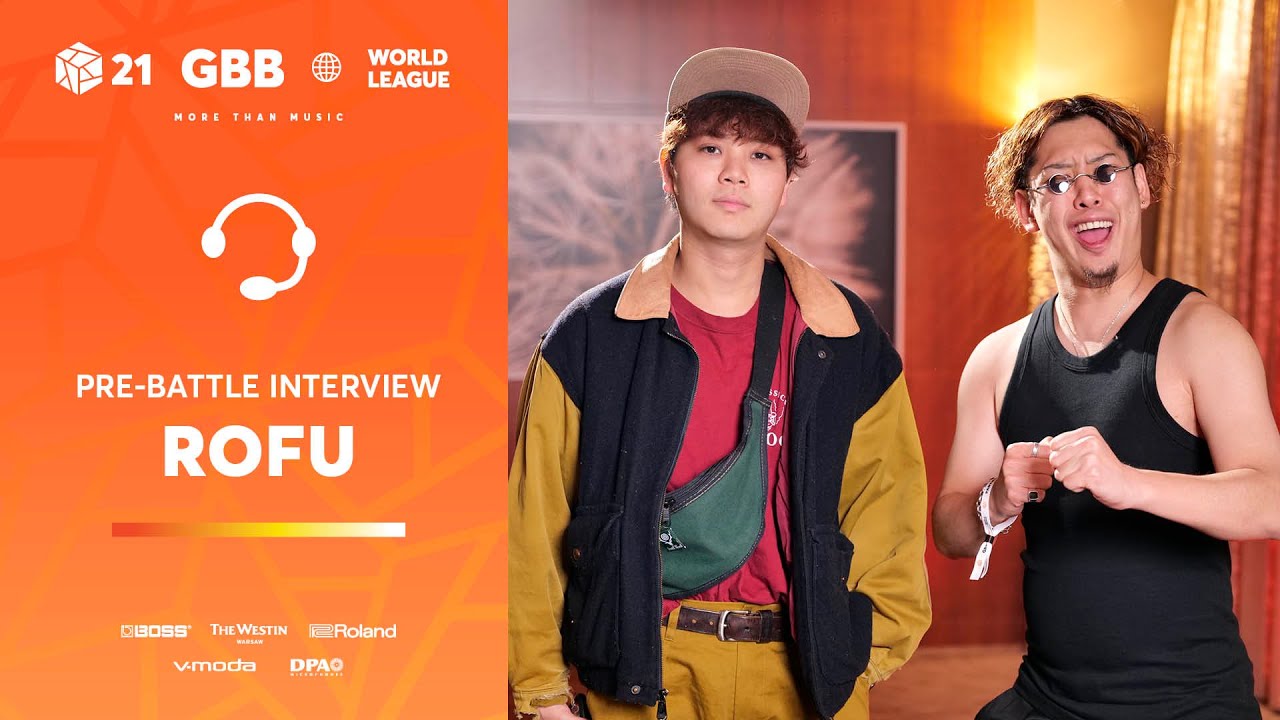 Rofu 🇯🇵 I GRAND BEATBOX BATTLE 2021: WORLD LEAGUE I Pre-Battle ...