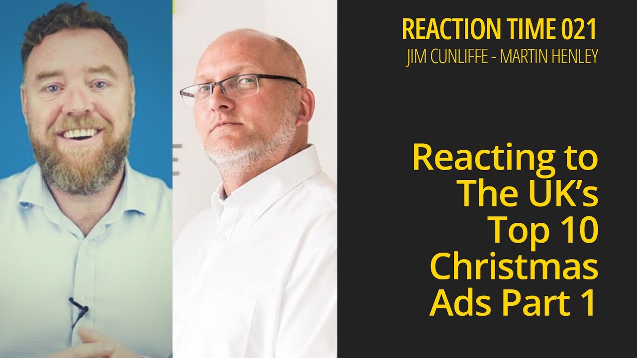 Reacting to The UK’s Top 10 Christmas Ads Part 1 - Reaction Time 021 ...