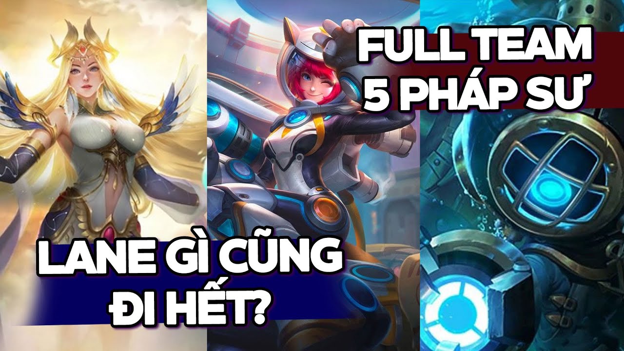 MLBB | TEAM 5 PHÁP SƯ SIÊU MẠNH RANK THẦN THOẠI! Lane Gì Cũng Đi Hết ...