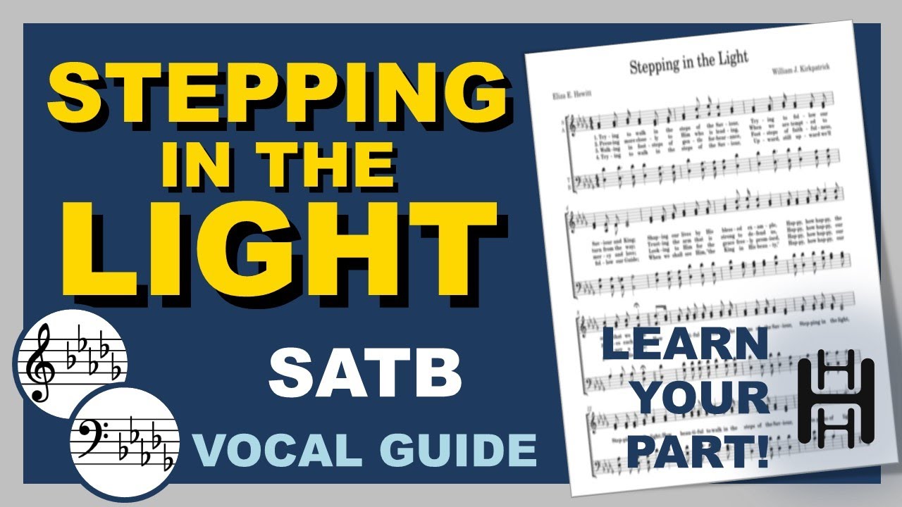 Stepping in the Light SATB Db Major - YouTube