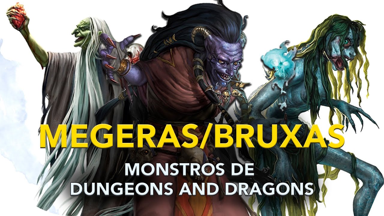 Megeras/Bruxas - Monstros de D&D 5e | Canal Nerd & Nerd - YouTube