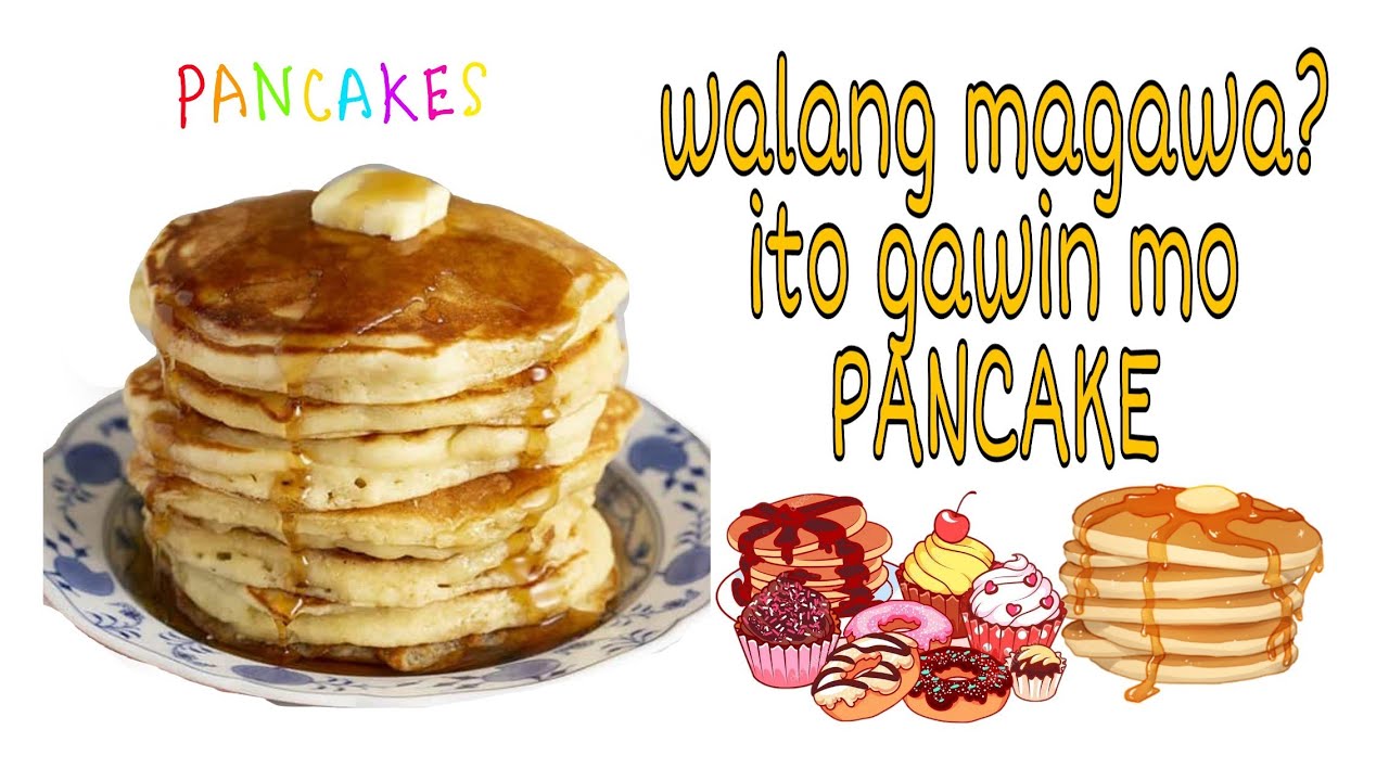 Paano gumawa ng pancake - YouTube