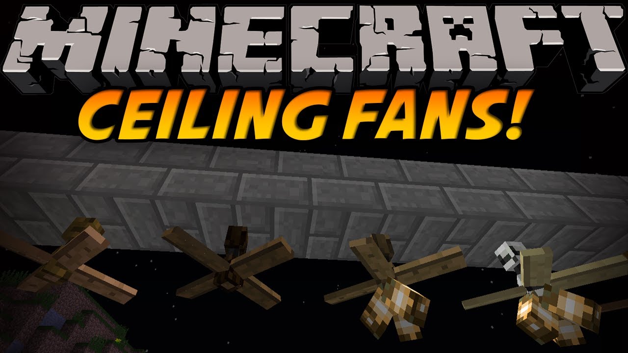 Minecraft Mods - CEILING FAN MOD! ROTATING AWESOMENESS! [1.4.7] - YouTube