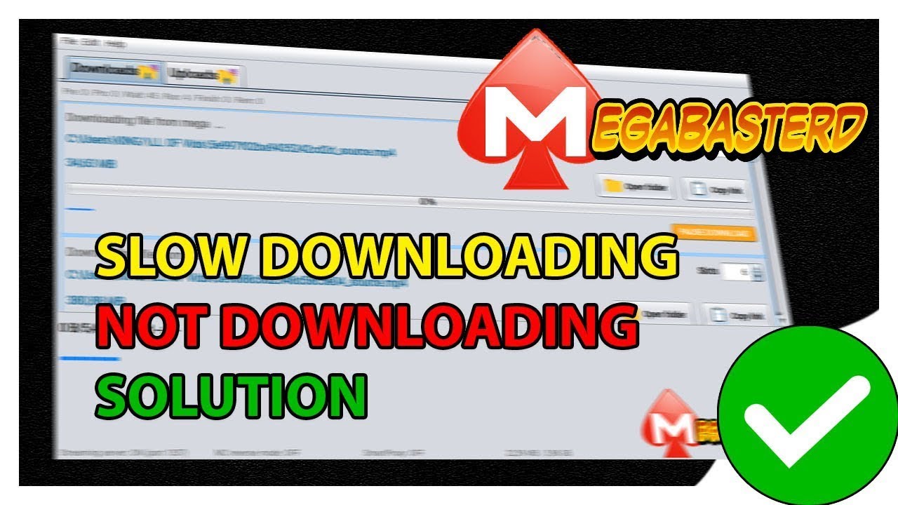 MegaBasterd | Slow Downloading or Not Downloading Solutions [Hindi/Urdu ...