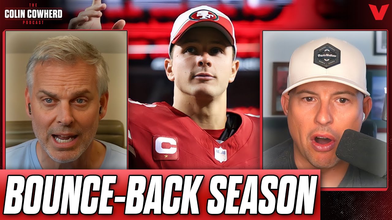 Why Brock Purdy & San Francisco 49ers will BOUNCE BACK this season | Colin Cowherd NFL - YouTube