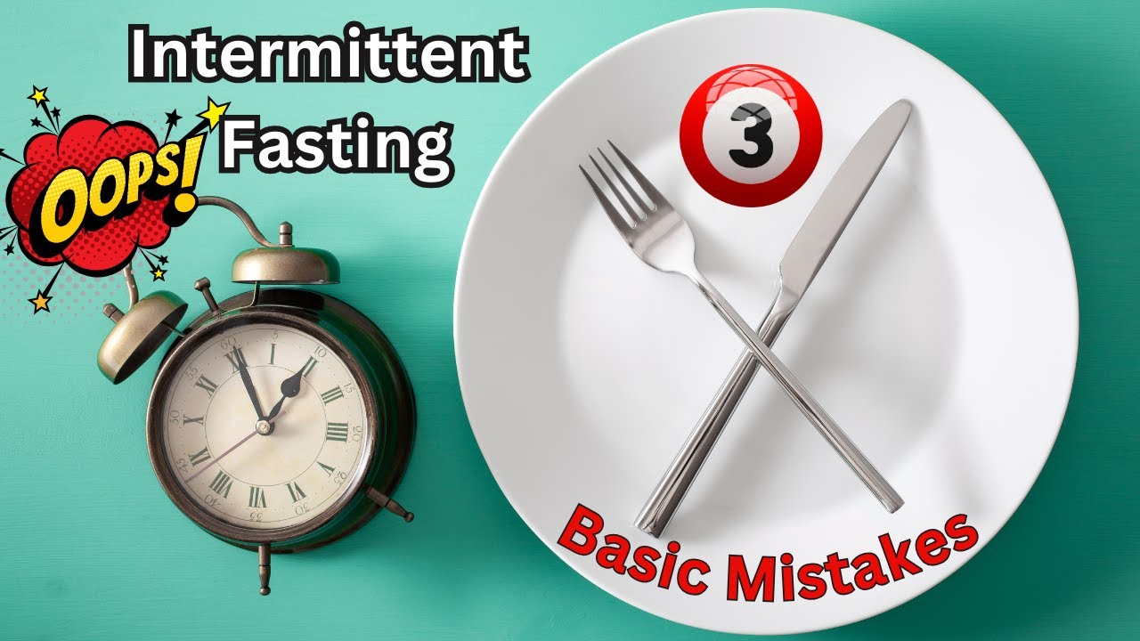 🍲3 Basic Intermittent Fasting Mistakes #intermittentfastingmistakes ...