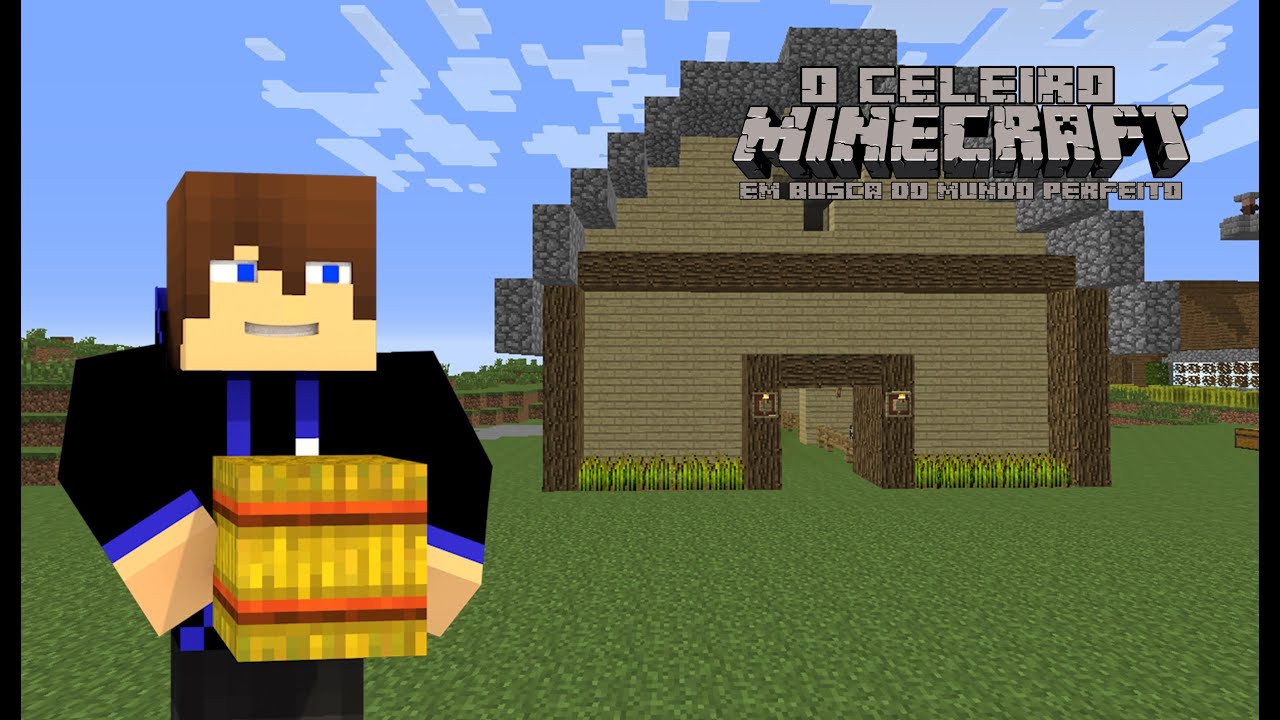 O celeiro - Em busca do mundo perfeito #19 Minecraft - YouTube