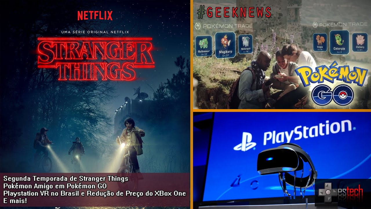 Nova Temporada de Stranger Things, Pokémon Amigo e Mais - YouTube