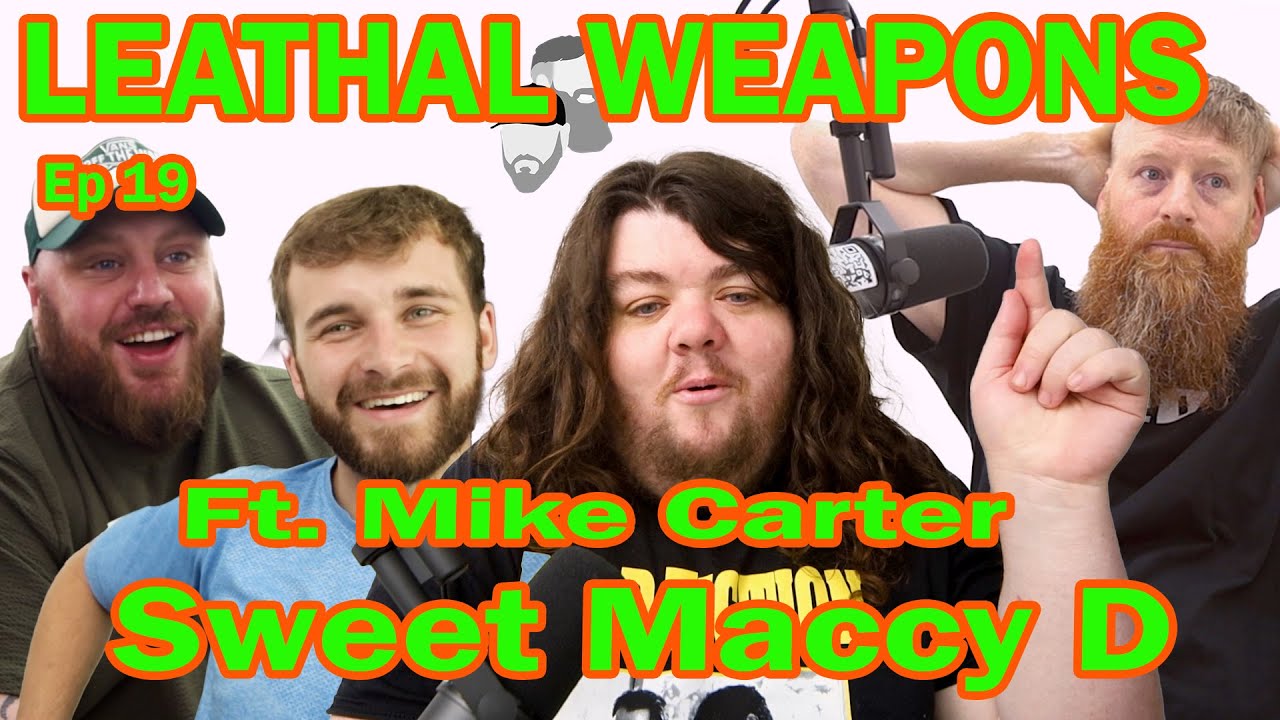 Lethal Weapons stand up comedy Podcast - Episode 19 (Feat. Mike Carter ...