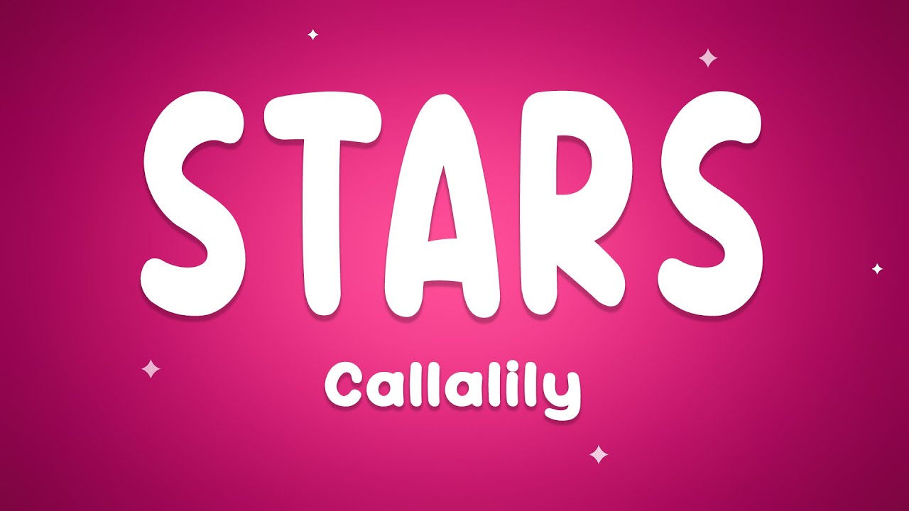 Callalily - Stars - YouTube