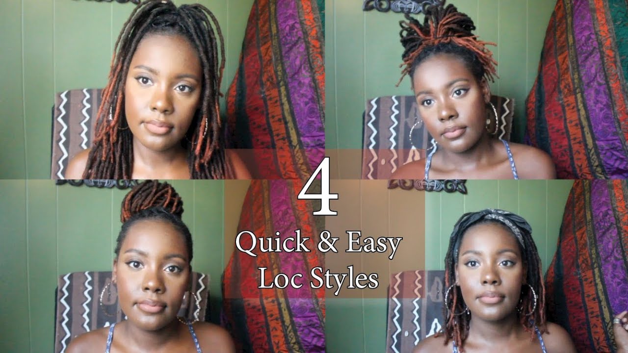 Four Cute & Easy Loc Styles | Of The Essence - YouTube