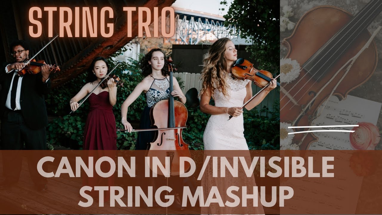 Canon in D/Invisible String mashup for string trio - YouTube