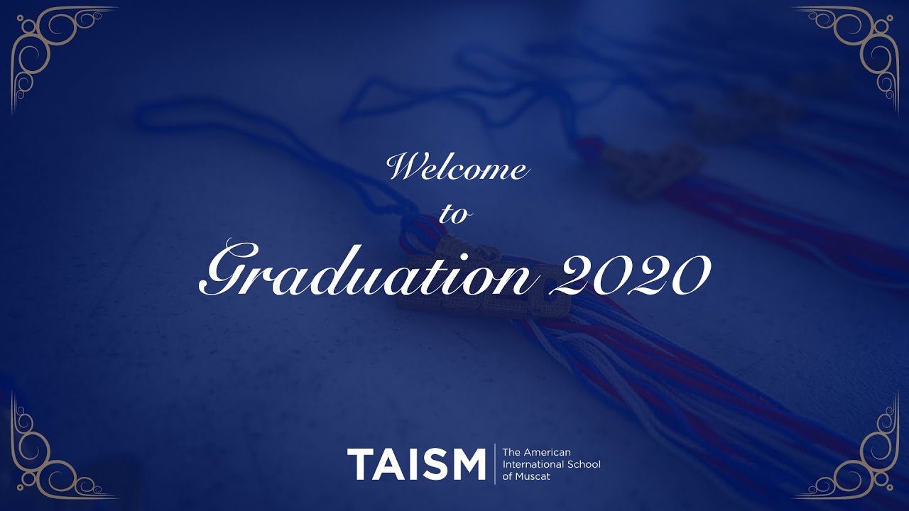 TAISM's 2020 Virtual Graduation Ceremony - YouTube