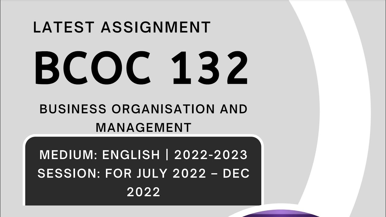 BCOC 132 SOLVED ASSIGNMENTS 2022-23 IN ENGLISH | BCOC 132 SOLVED ...