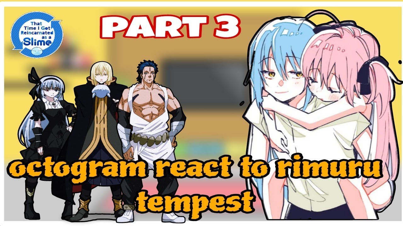 Octogram react to rimuru tempest | part 3 | |Gacha Reaction | | ship:🗿 ...