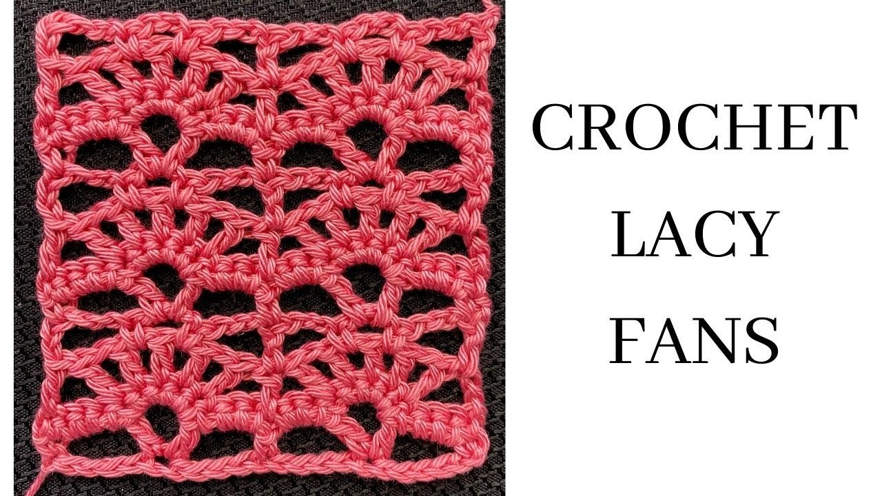 Crochet Lace Fan Easy Tutorial - YouTube