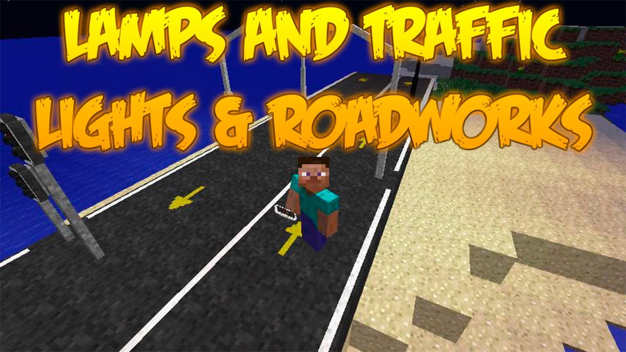 Lamps and Traffic Lights & RoadWorks | Mod Review Minecraft | 1.7.2 ...