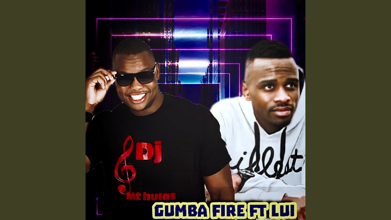 GUMBA FIRE - YouTube