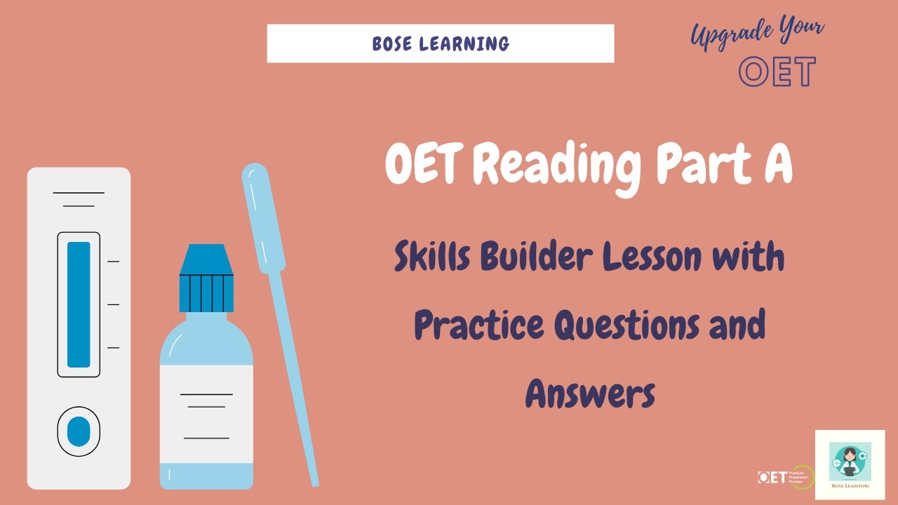 OET Reading Part A Skills Builder Lesson: Practice Questions with ...