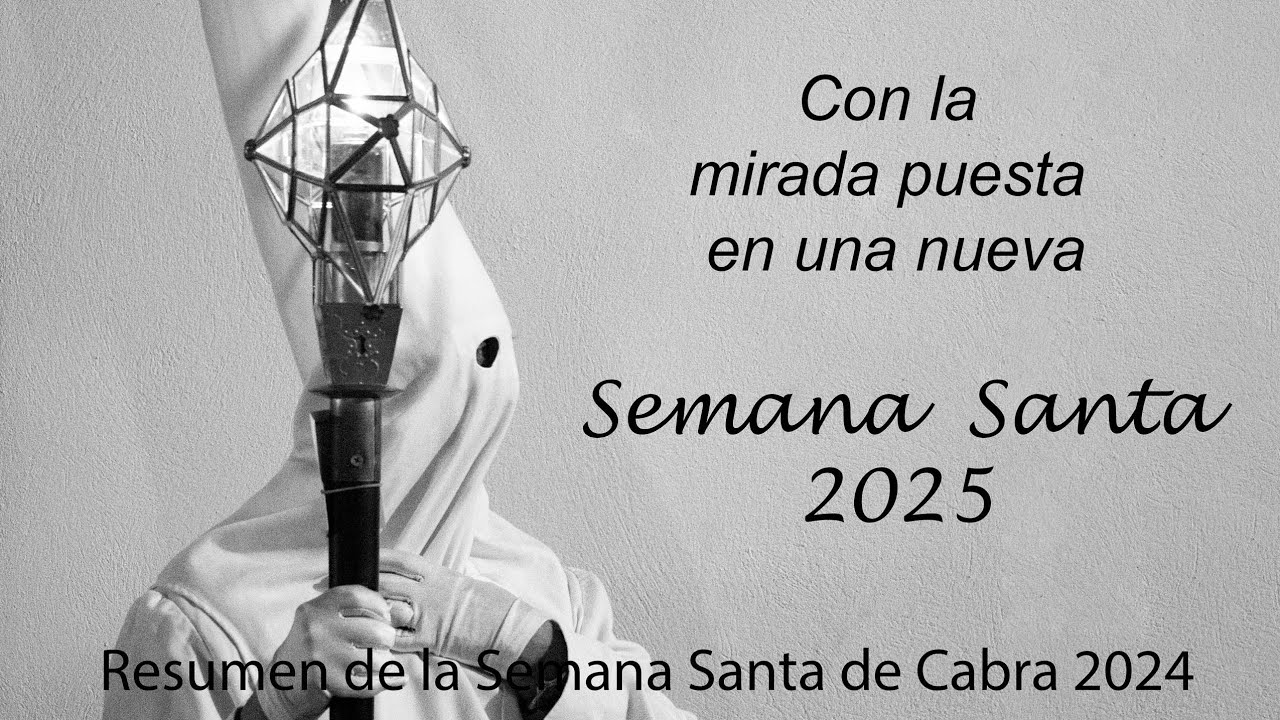 ️ Semana Santa de Cabra 2024 | Vídeo Resumen - YouTube