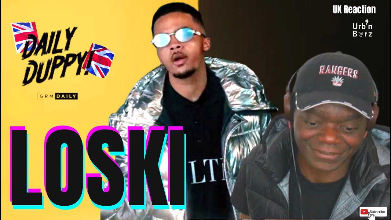🇬🇧 Urb’n Barz reacts to LOSKI - Daily Duppy | Loski | Daily Duppy | UK ...