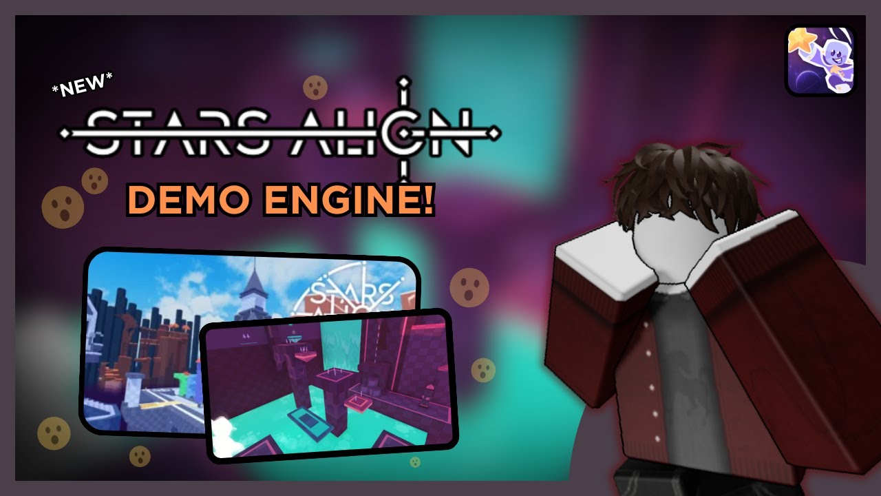 🌟 THE STARS ALIGN DEMO ENGINE IS OUT! | Roblox - YouTube