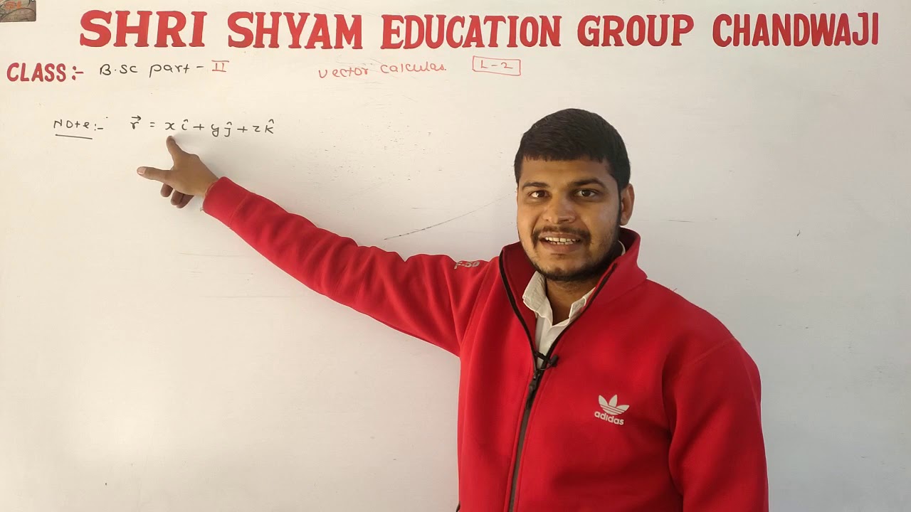 Lecture-2 Vector Calculus - YouTube