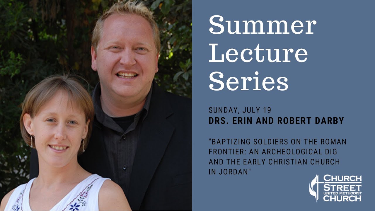 July 19, 2020 - Summer Lecture Series: Drs. Erin and Robert Darby - YouTube