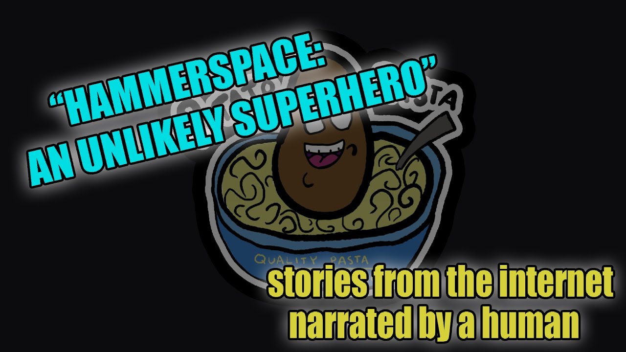 "Hammerspace: An Unlikely Superhero" | Superheroes | Internet Stories ...