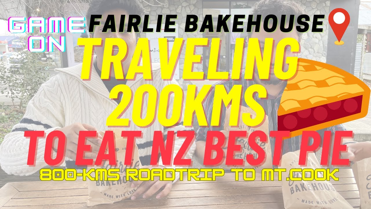 Travelling 200kms to Eat New Zealand's Best pie || Fairlie Bakehouse ...