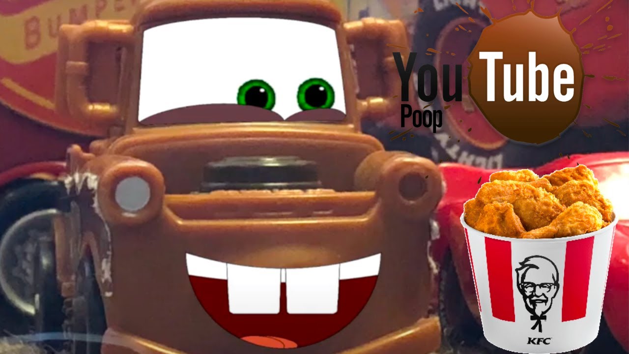Youtube Poop: Mater wants KFC - YouTube