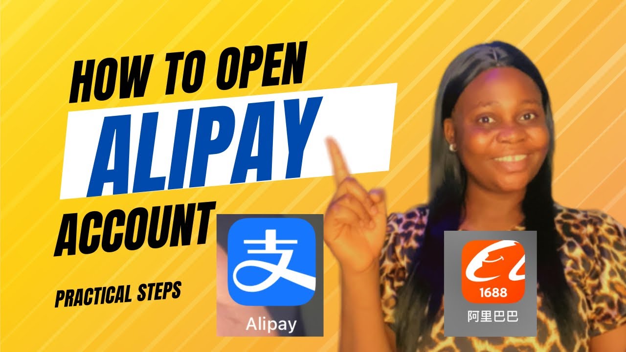 How To Open Alipay Account as a Beginner and Link it to 1688 ...