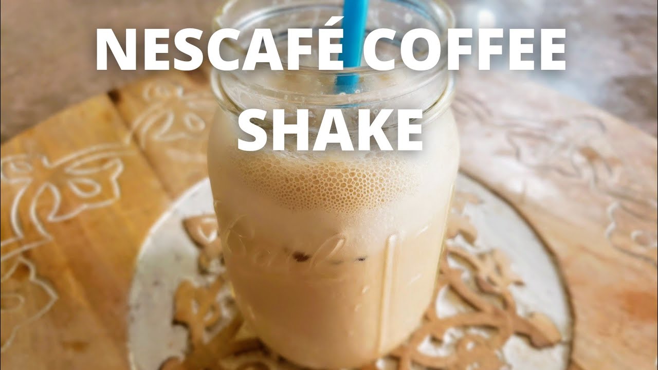 NESCAFÉ COFFEE SHAKE | Iced Coffee - YouTube