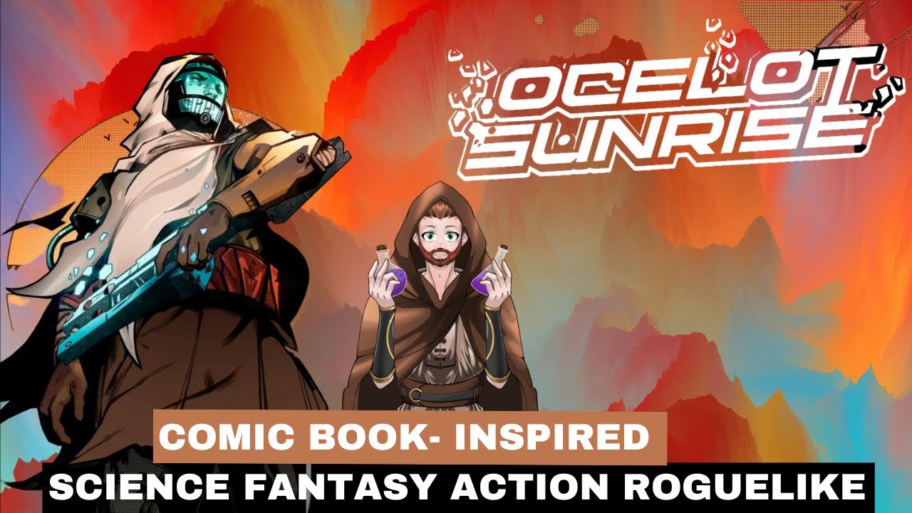 Let's Try Ocelot Sunrise - Gritty Comic book-inspired Science Fantasy ...