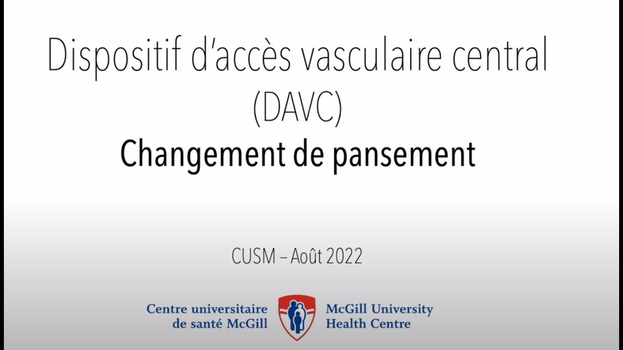 DAVC - Changement de pansement - YouTube