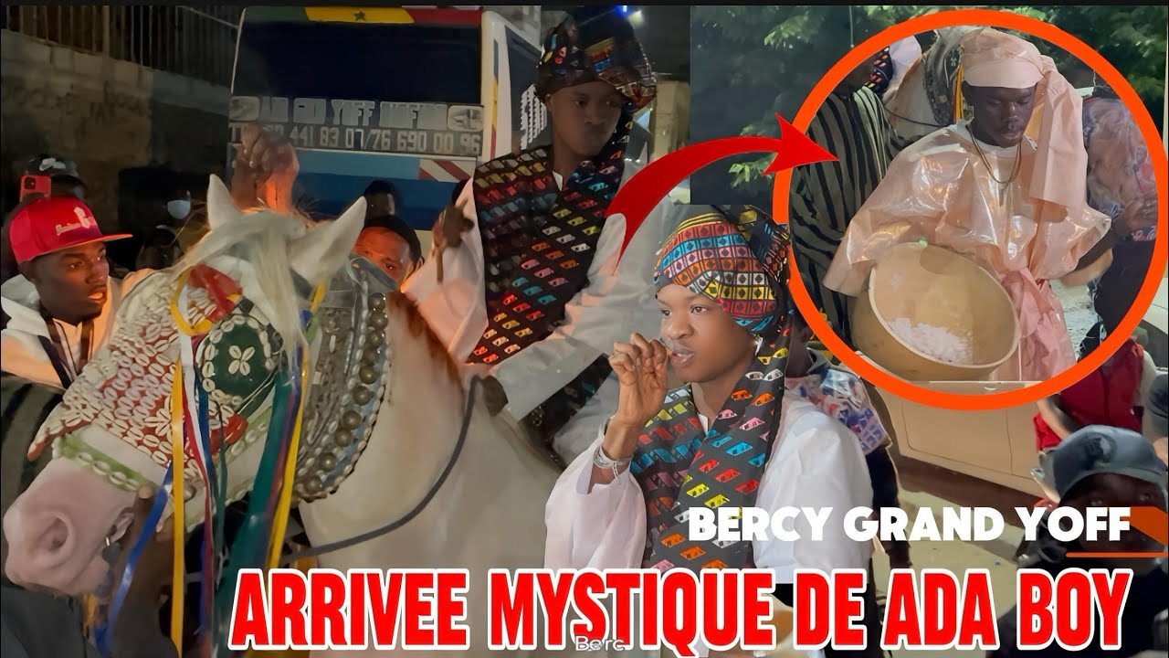 ARRIVÉE MYSTIQUE DE ADA BOY EN CHEVAL AU BERCY GRAND YOFF LOU DOY WAAR ...