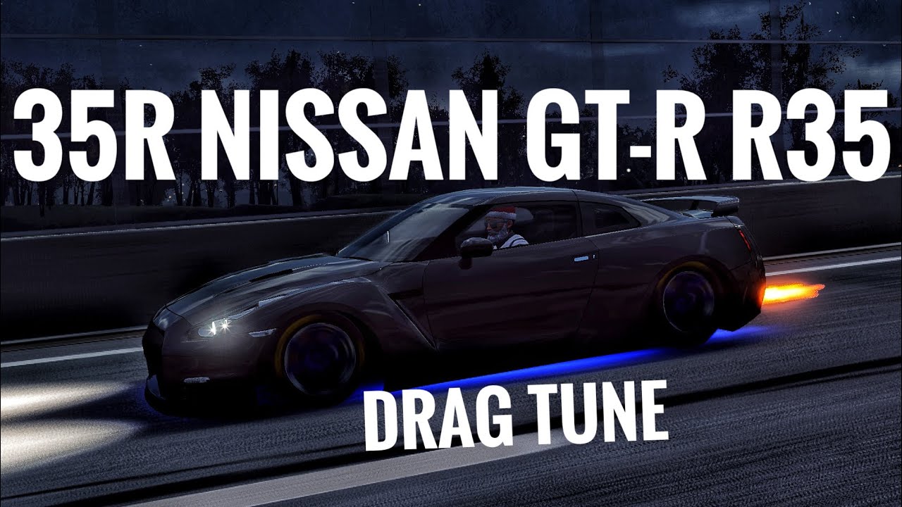 35R (Nissan GT-R R35) Gameplay CarX Street Tune Drag || CarX Street 1.2 ...