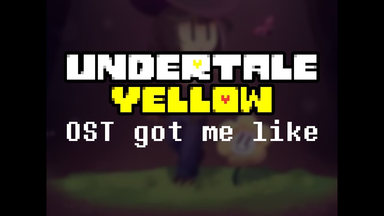 Undertale Yellow OST got me like (All 135 songs!) - YouTube