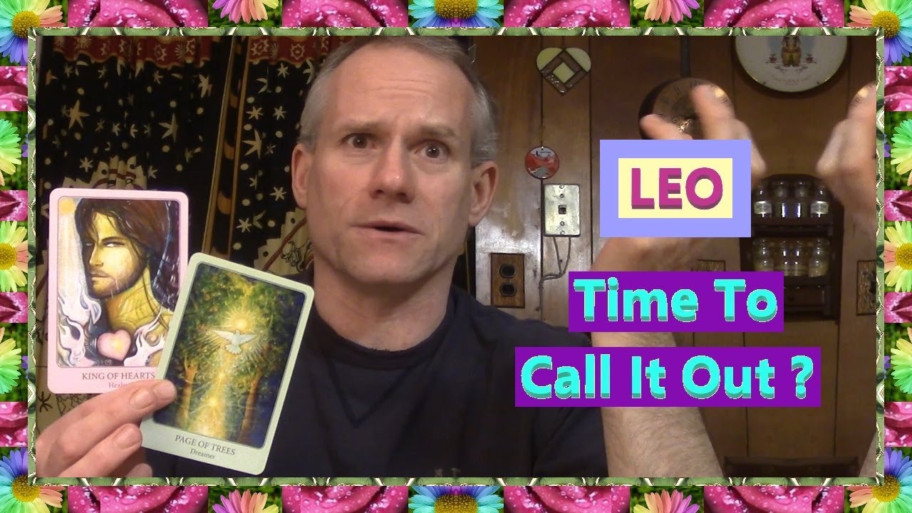 Leo - Time To Call It Out ? - YouTube