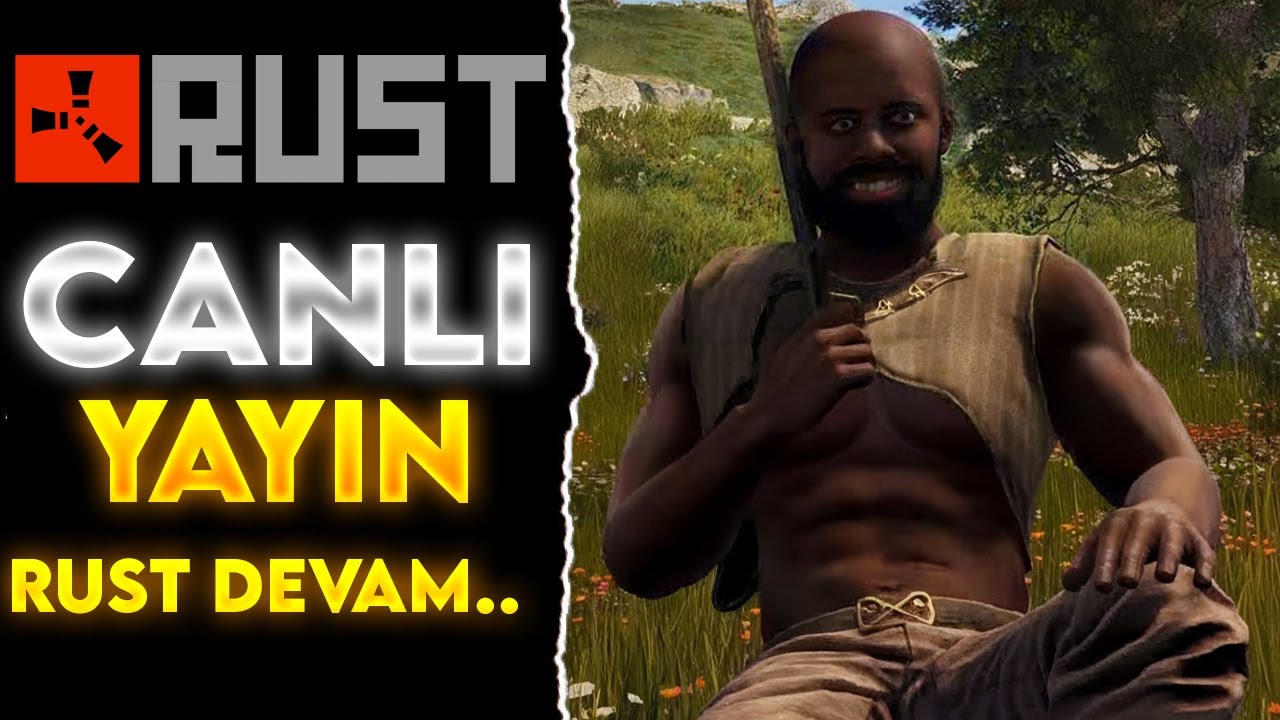 RUST - YABANCILAR İLE CANLI YAYIN - YouTube