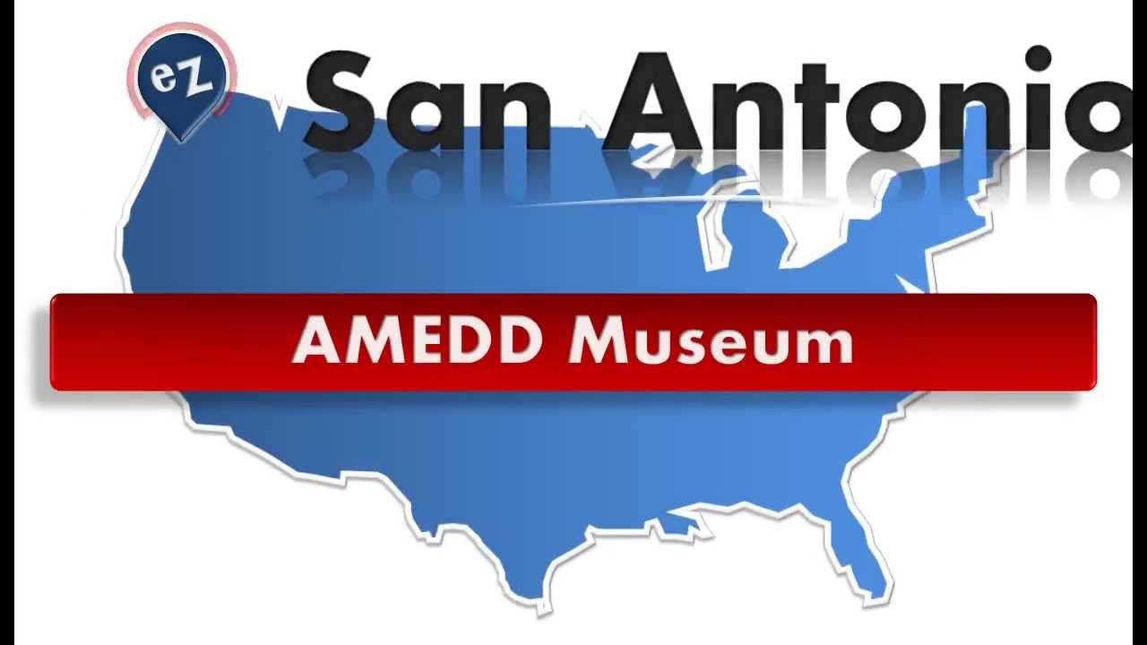 San Antonio - AMEDD Museum - Web - YouTube