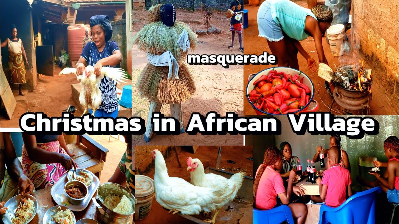 Christmas Day Celebration in my African Village//A typical christmas in ...