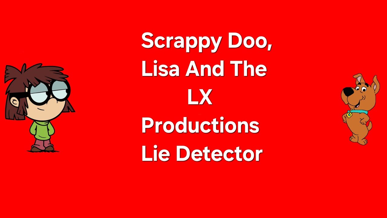 LX Productions Plushies: Scrappy Doo, Lisa And The LX Productions Lie ...