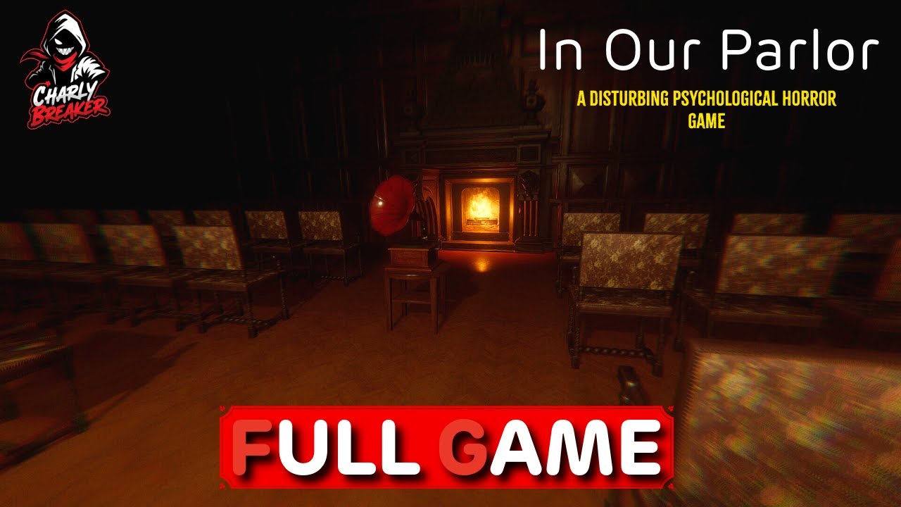 IN OUR PARLOR Gameplay Walkthrough FULL GAME - [HD 60FPS] - No ...