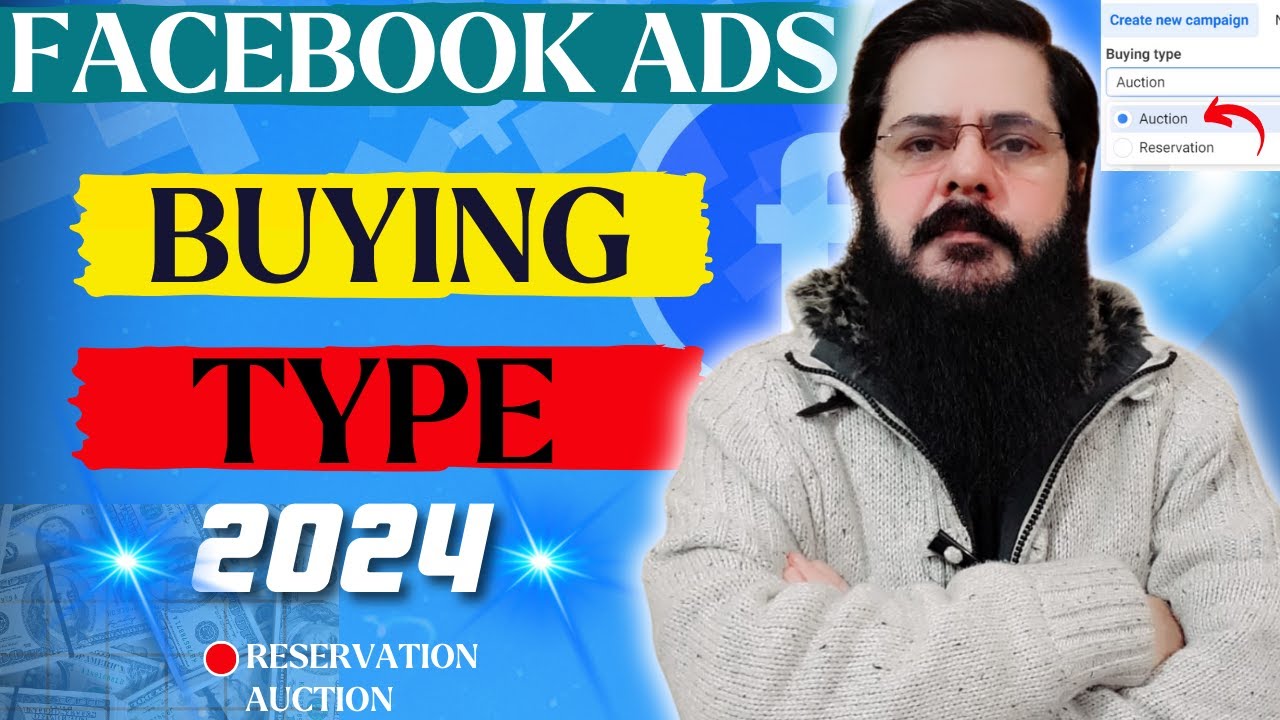 Facebook Ads Buying Type | Facebook Ads Buying Type Auction or ...